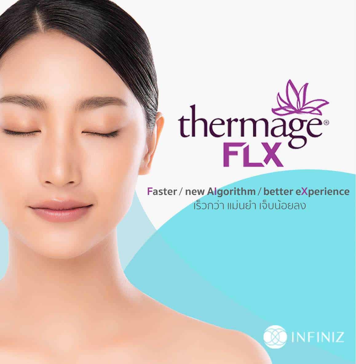 Thermage FLX - Infiniz Clinic - Facial Design Innovation Center